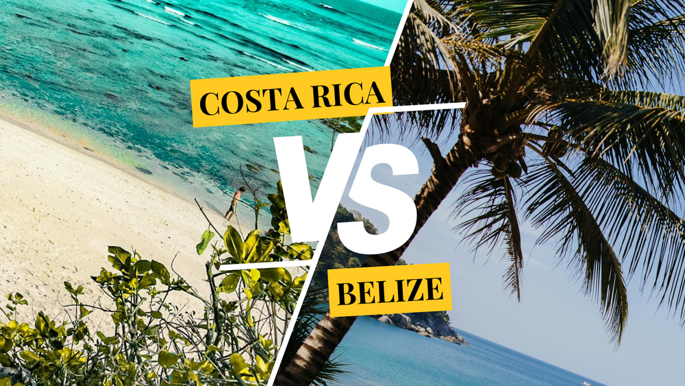 Costa Rica vs Belize — differences for travellers