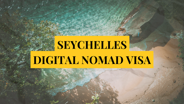 Seychelles digital nomad visa: Remotely Serious Guide